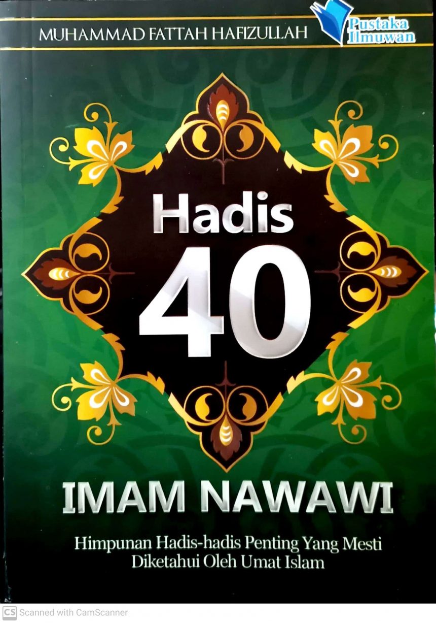 HADIS 40 IMAM NAWAWI - Crescent News (K.L.) Sdn. Bhd